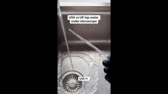 US vs UK tap water under microscope: TikToker's 18 million viewed viral ...